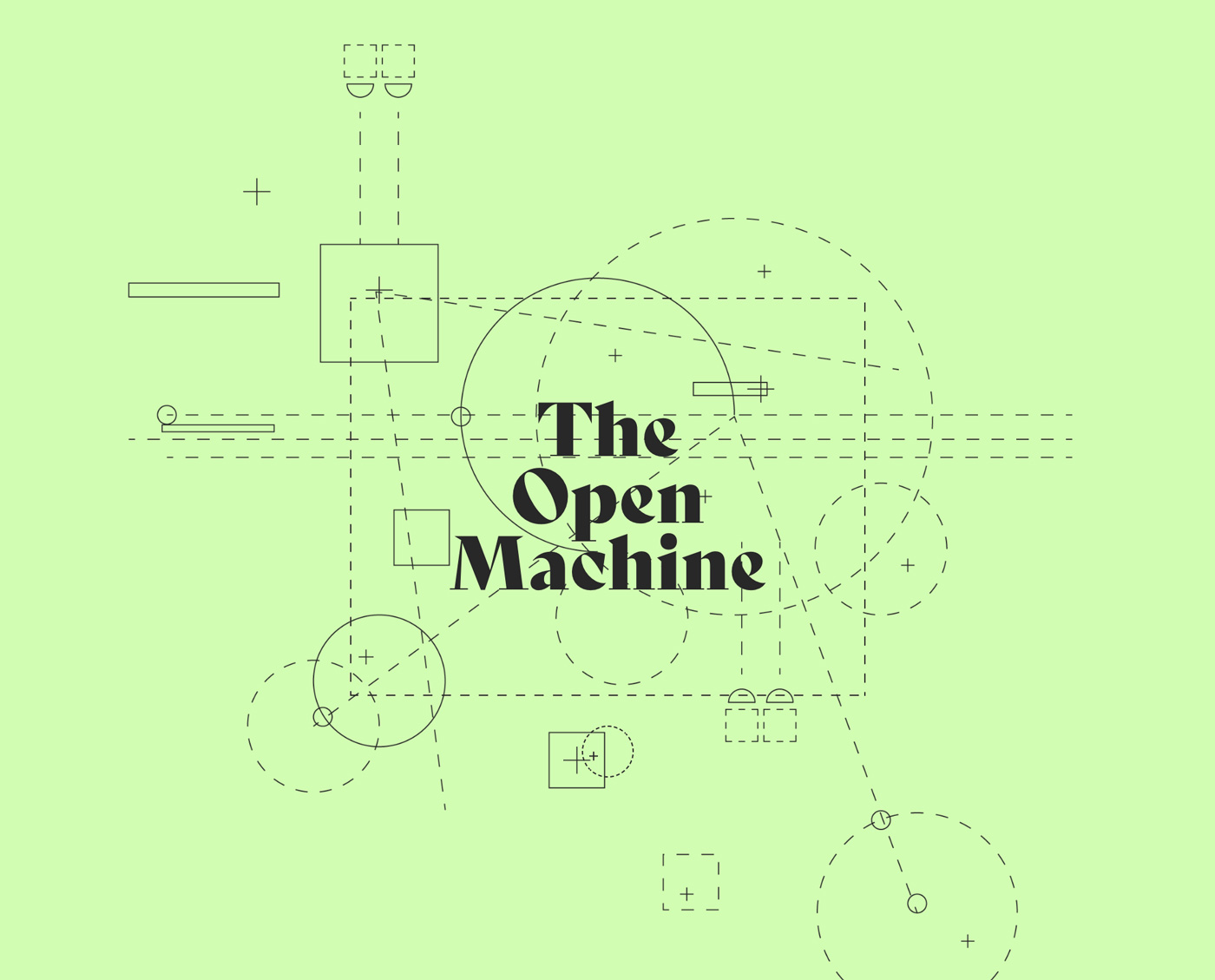 The Open Machine // The Open Machine